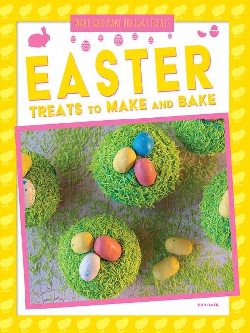 Libby - Easter Treats to Make and Bake